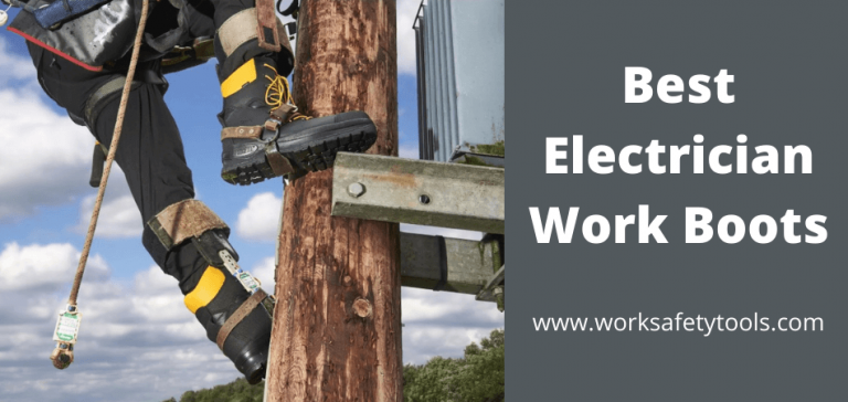 10 Best Electrician Work Boots (Updated Guide 2022)