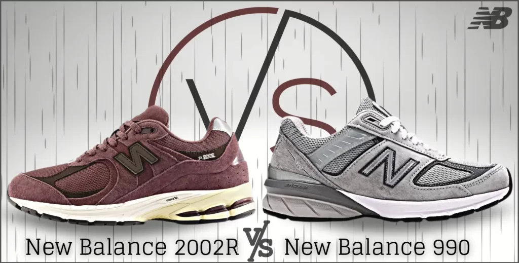 New Balance 990 Vs 2002r