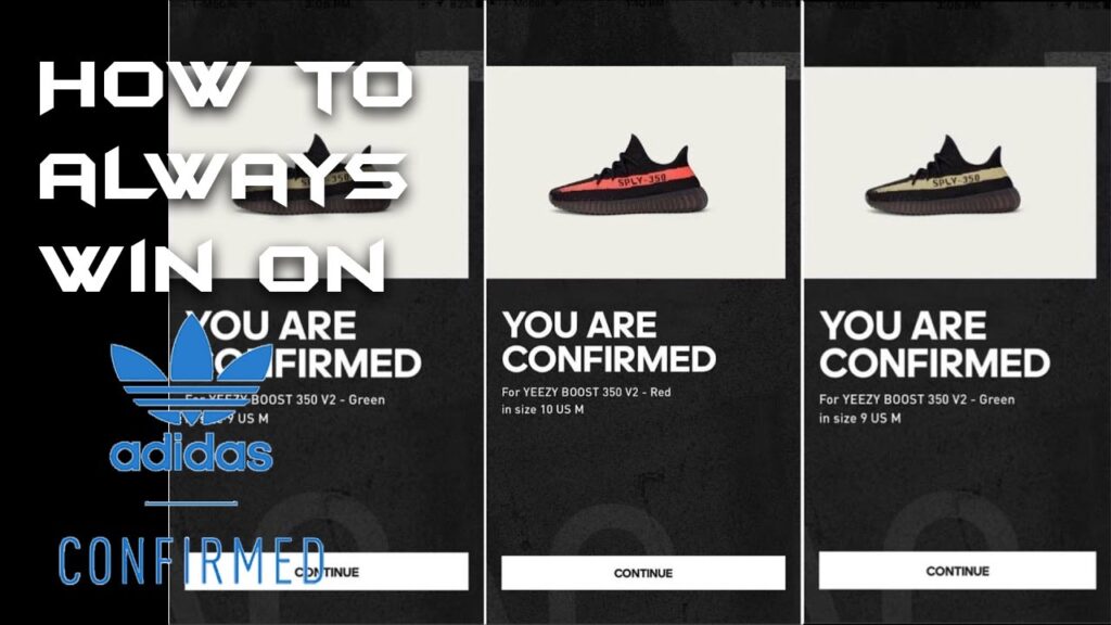 How To Win Yeezys On Adidas Confirmed?